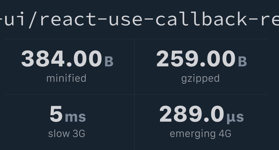 @radix-ui/react-use-callback-ref Bundlephobia