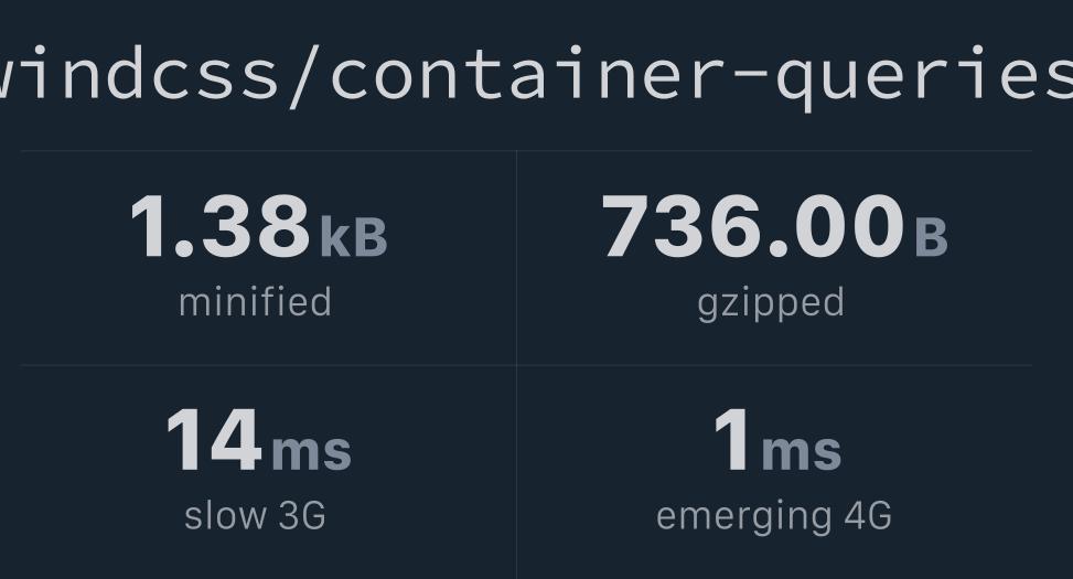 @tailwindcss/container-queries Bundlephobia