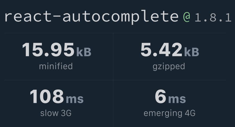 react-autocomplete Bundlephobia